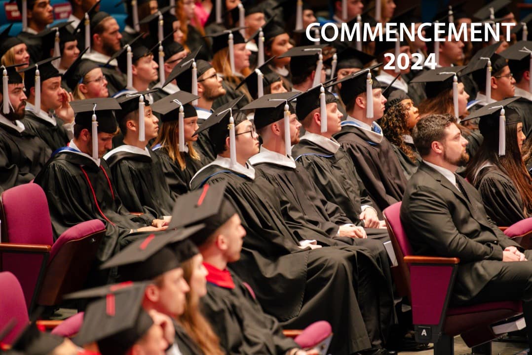 Arts and Sciences, Biblical Studies, and Liberal Arts Commencement 2024 ...
