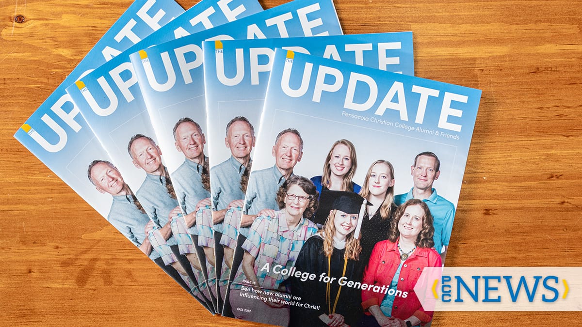 The Update Magazine: A Fresh Look at Your Story • Pensacola Christian ...