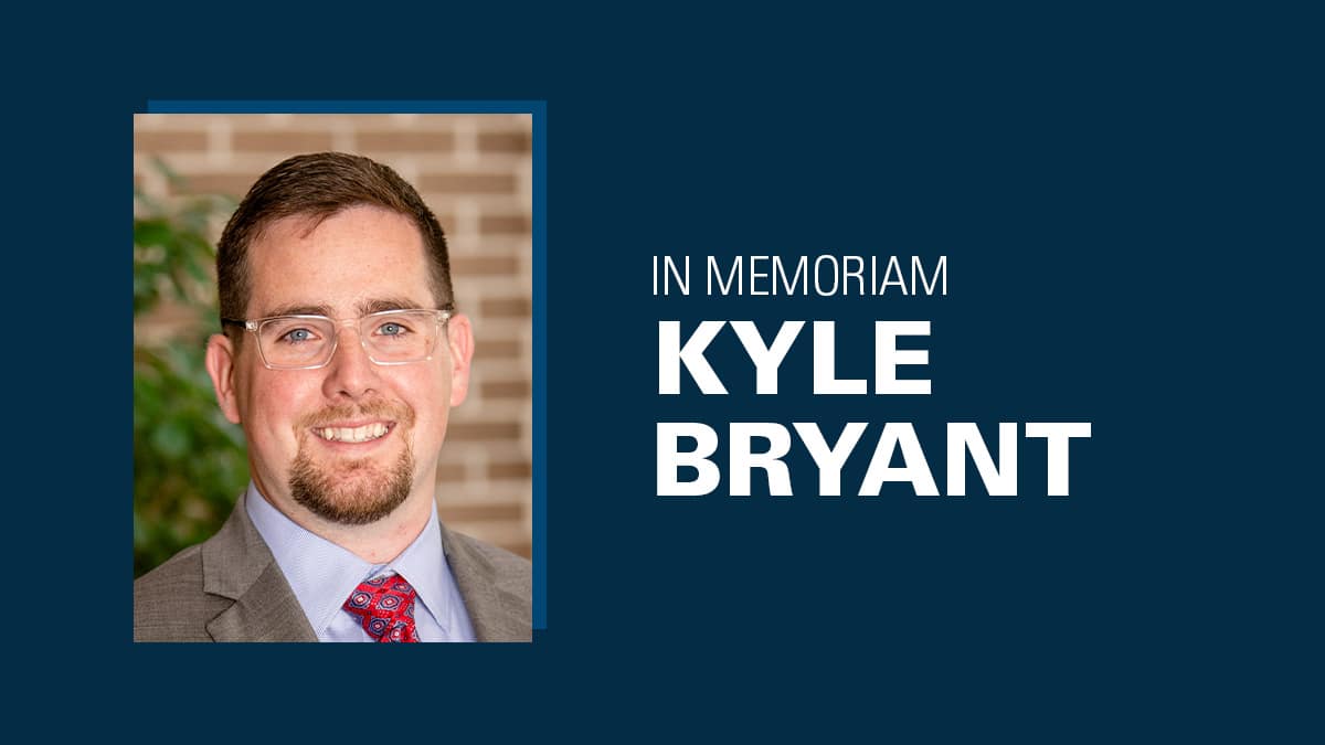 In Memoriam Kyle Bryant • Pensacola Christian College News